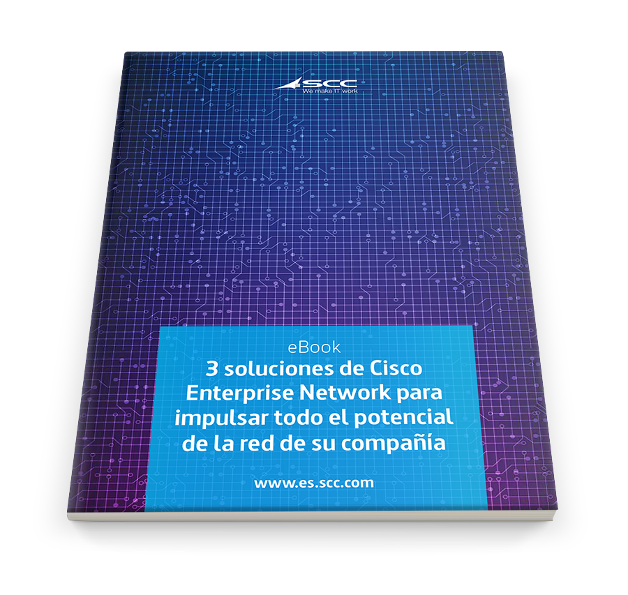 3 soluciones de Cisco Enterprise Network para impulsar todo el ...